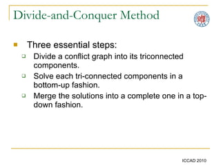 Fast and Lossless Graph Division Method for Layout Decomposition Using ...