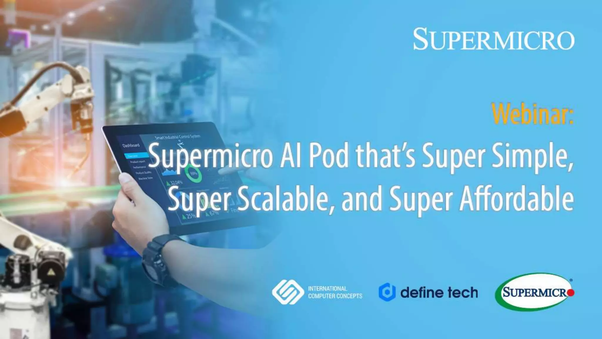 Supermicro AI Pod that’s Super Simple, Super Scalable, and Super ...