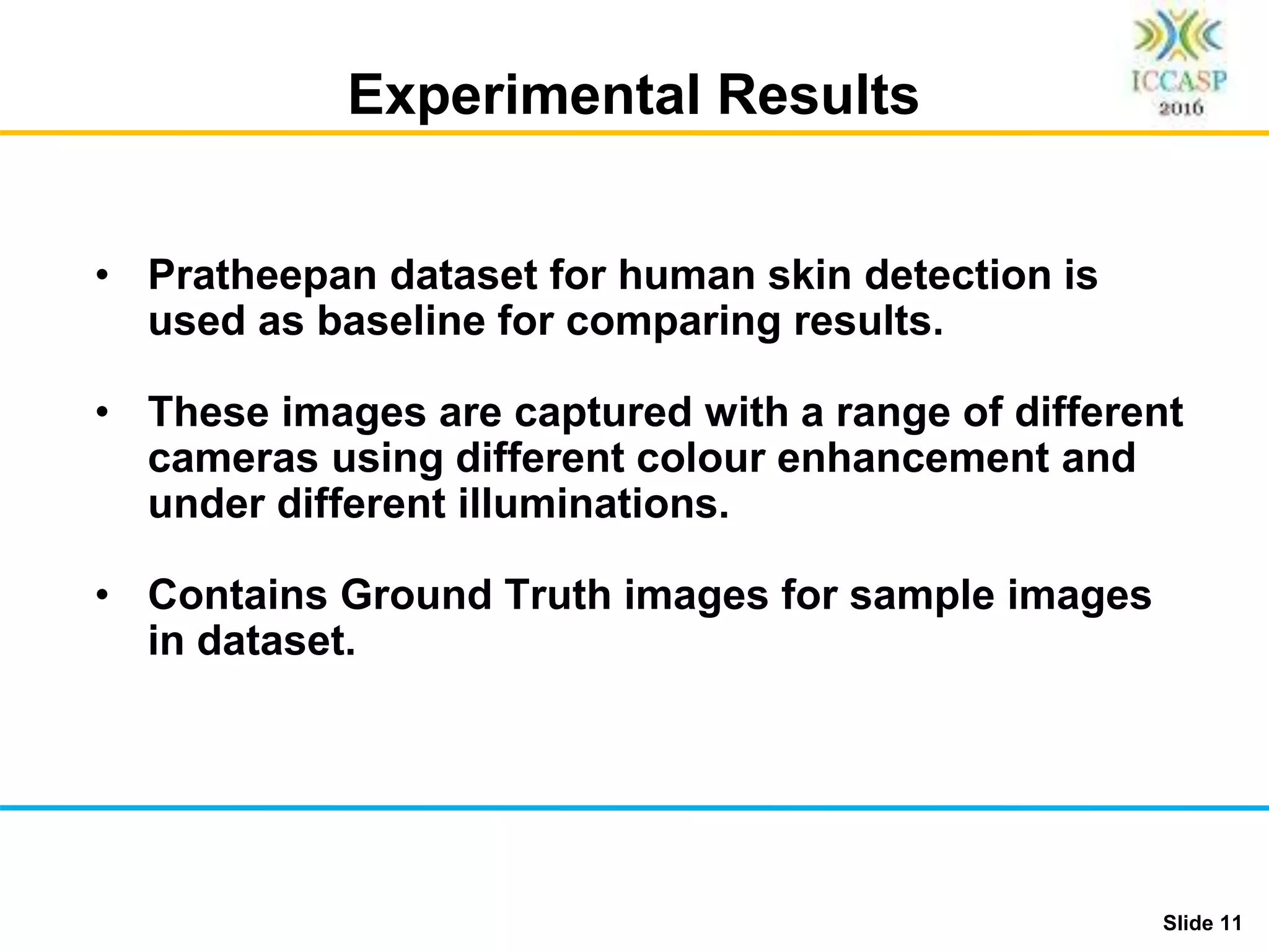 ICCASP Human Skin Detection using RGB, HSV and YCbCr Color Models | PPT