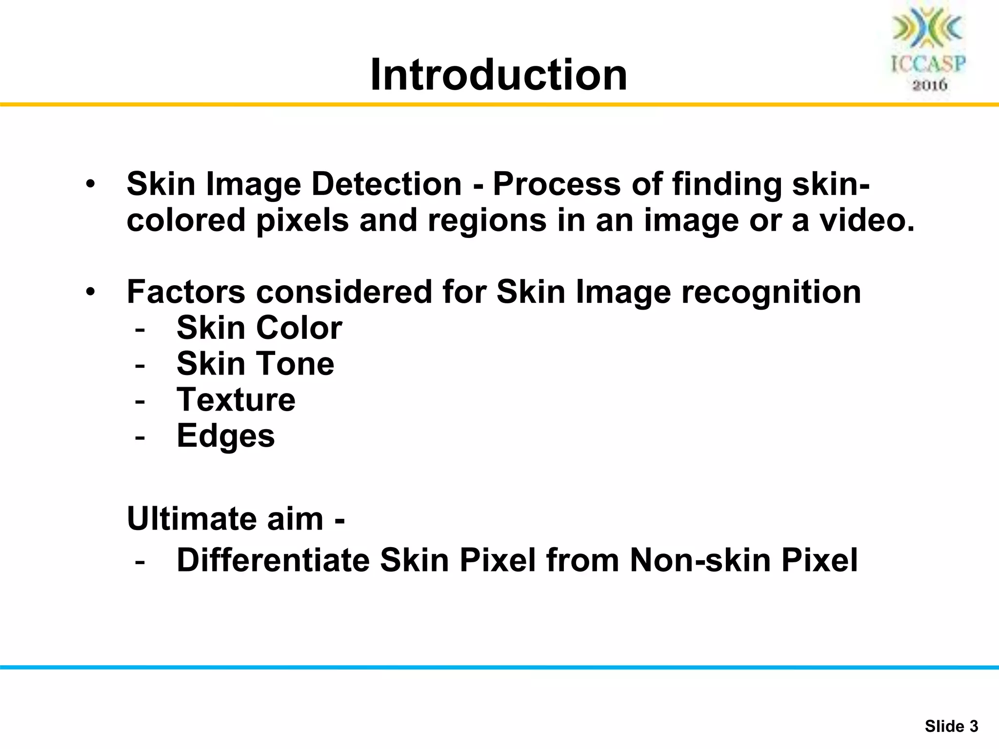 ICCASP Human Skin Detection using RGB, HSV and YCbCr Color Models | PPT