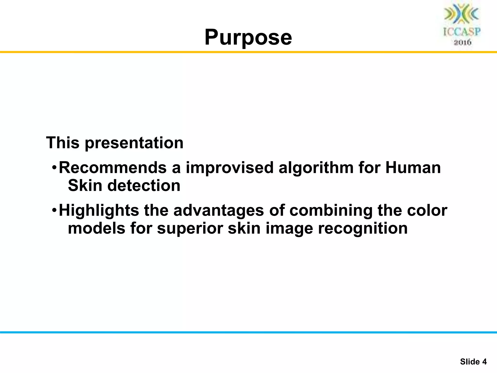 ICCASP Human Skin Detection using RGB, HSV and YCbCr Color Models | PPT