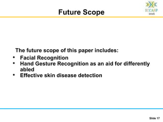 ICCASP Human Skin Detection using RGB, HSV and YCbCr Color Models | PPT