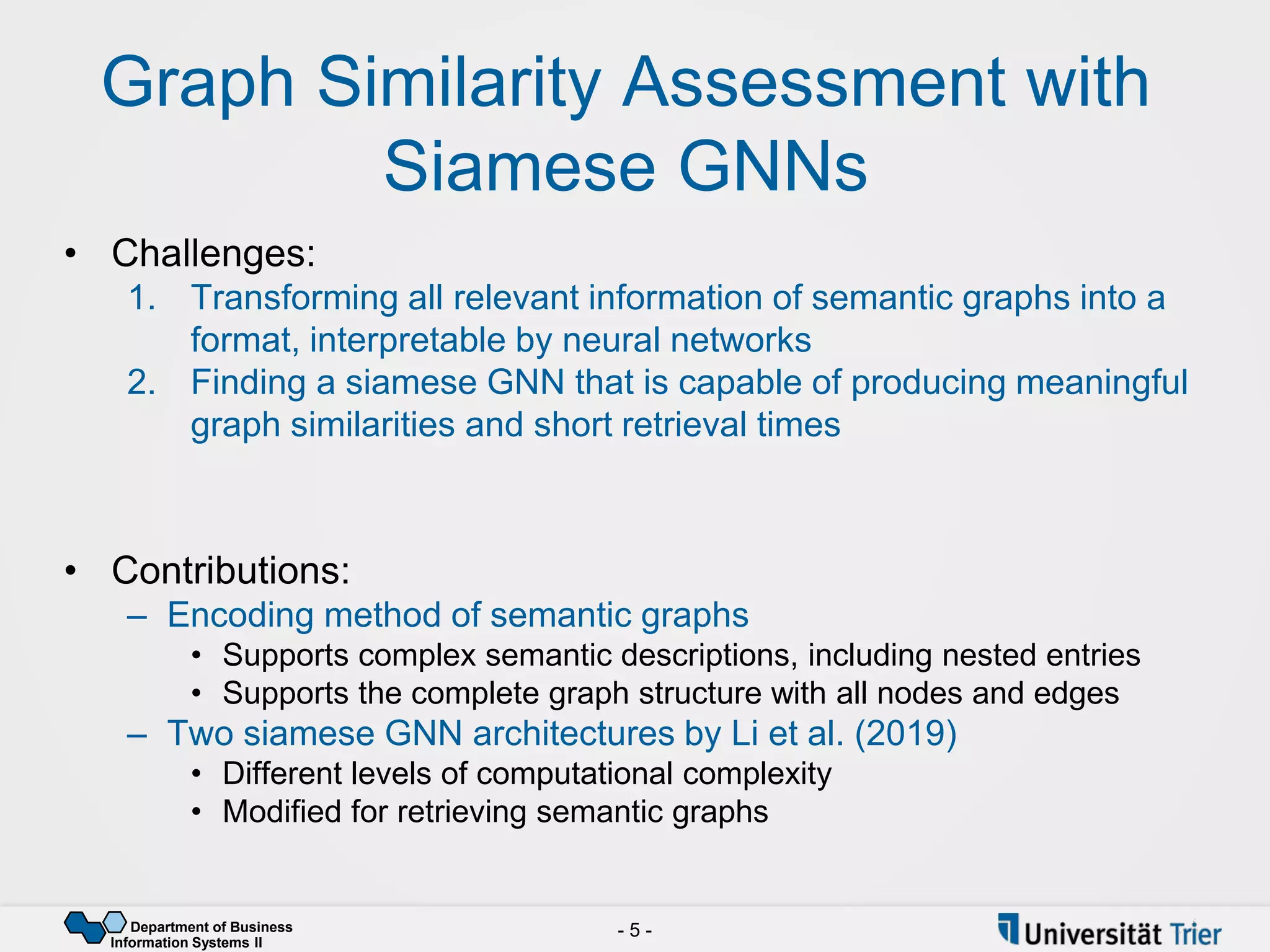 Using Siamese Graph Neural Networks for Similarity-Based Retrieval in Process-Oriented Case ...