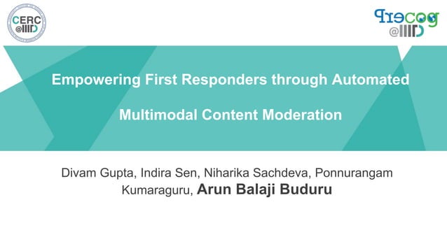 Empowering First Responders through Automated Multimodal Content Moderation | PDF