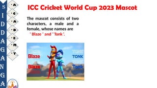 ICC Cricket World Cup 2023 Complete Details .pptx