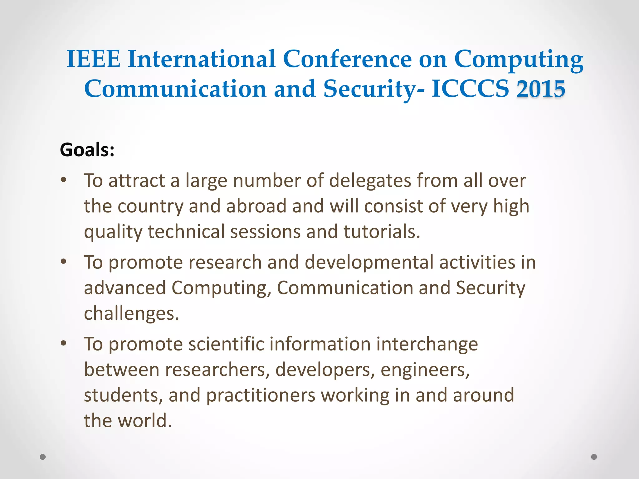 IEEE International Conference on Computing, Communication and Security 2015 Mauritius | PPT