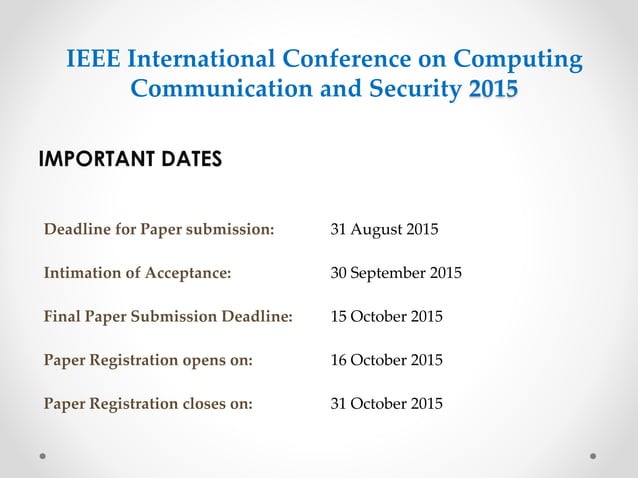 IEEE International Conference on Computing, Communication and Security 2015 Mauritius | PPT