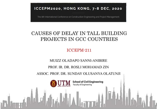 CAUSES OF DELAY IN TALL BUILDING PROJECTS IN GCC COUNTRIES | PPT