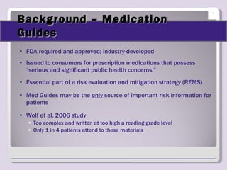 Patient Comprehension of FDA-Approved Medication Guides | PPT