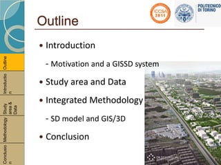 Application of integrated System Dynamics, GIS and 3D visualization system in a study of ...