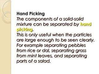 Iccs science6 separatingmixtures 130701082145-phpapp01 | PPT