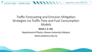 Traffic Forecasting and Emission Mitigation Strategies via Traffic Flow and Fuel Consumption ...