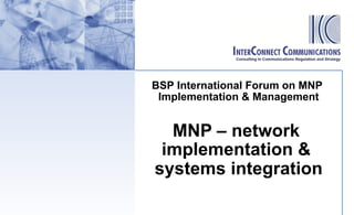 MNP – Network Implementation & Systems Integration | PDF