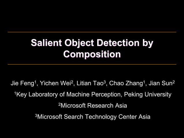 Iccv11 salientobjectdetection | PPT