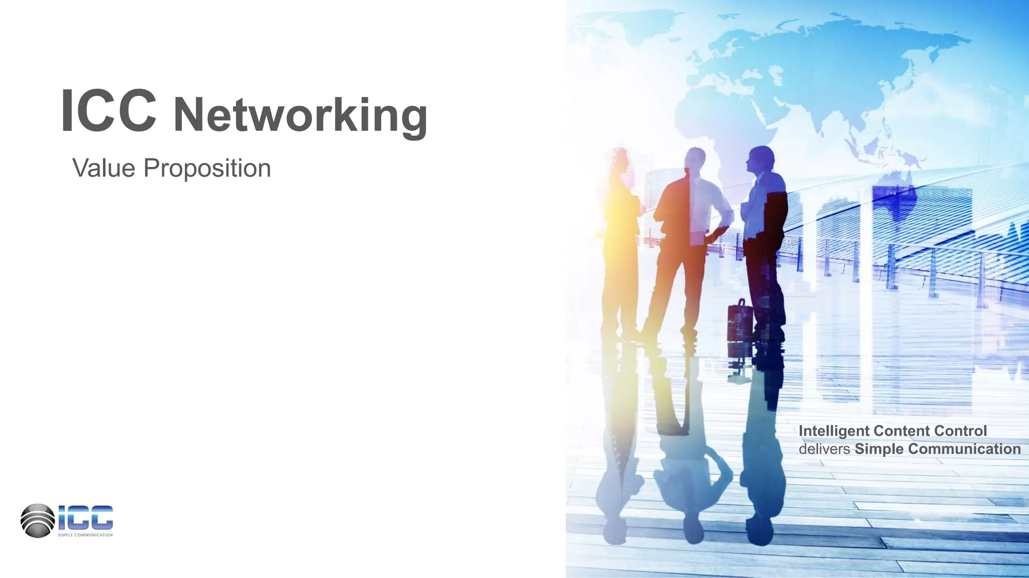 ICC Networking Value Proposition | PPT