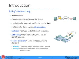 Hierarchical and Hash-based Naming Scheme for Vehicular Information Centric Networks | PPT