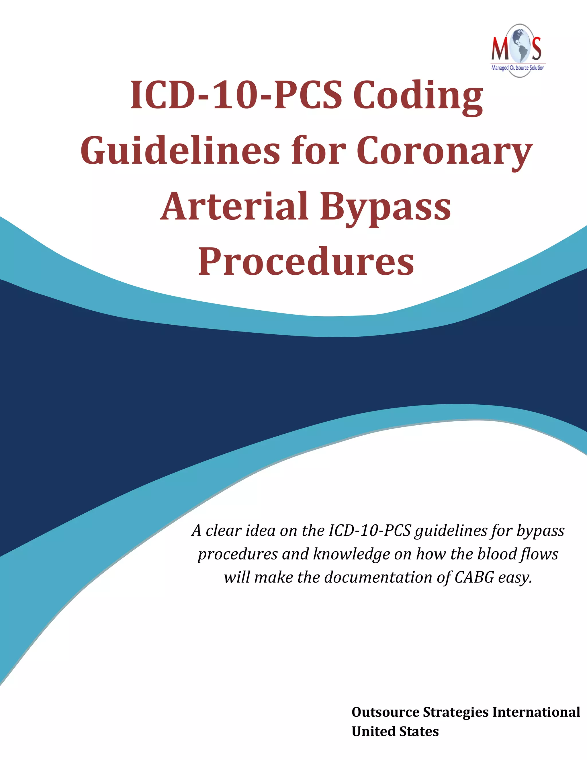 ICD-10-PCS Coding Guidelines for Coronary Arterial Bypass Procedures | PDF
