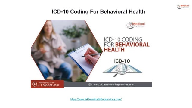 ICD-10 Coding For Behavioral Health.pptx | Mental Health | Diseases and ...