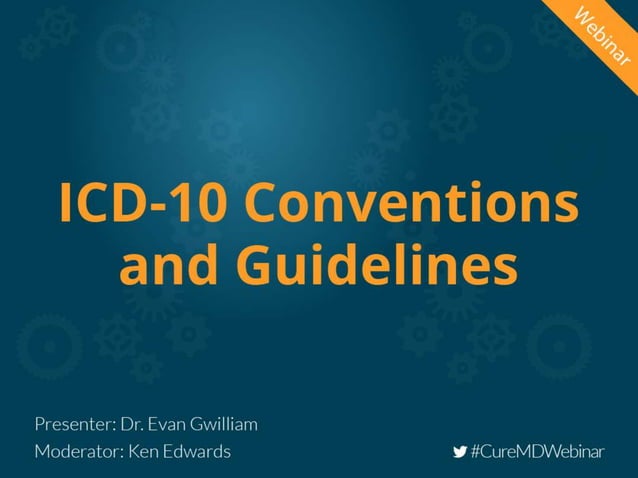 ICD-10 Conventions and Guidelines | PPT