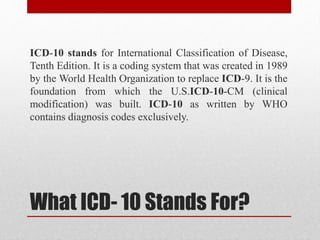 ICD-10 FAQs’ | PPTX | Infectious Diseases | Diseases and Conditions