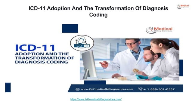 ICD-11 Adoption And The Transformation Of Diagnosis Coding.pptx