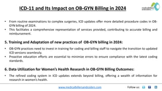 ICD-11 and Its Impact on OB-GYN Billing in 2024.pptx
