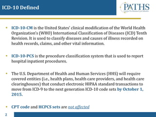 ICD-10 Overview | PPTX | Health Insurance | Insurance