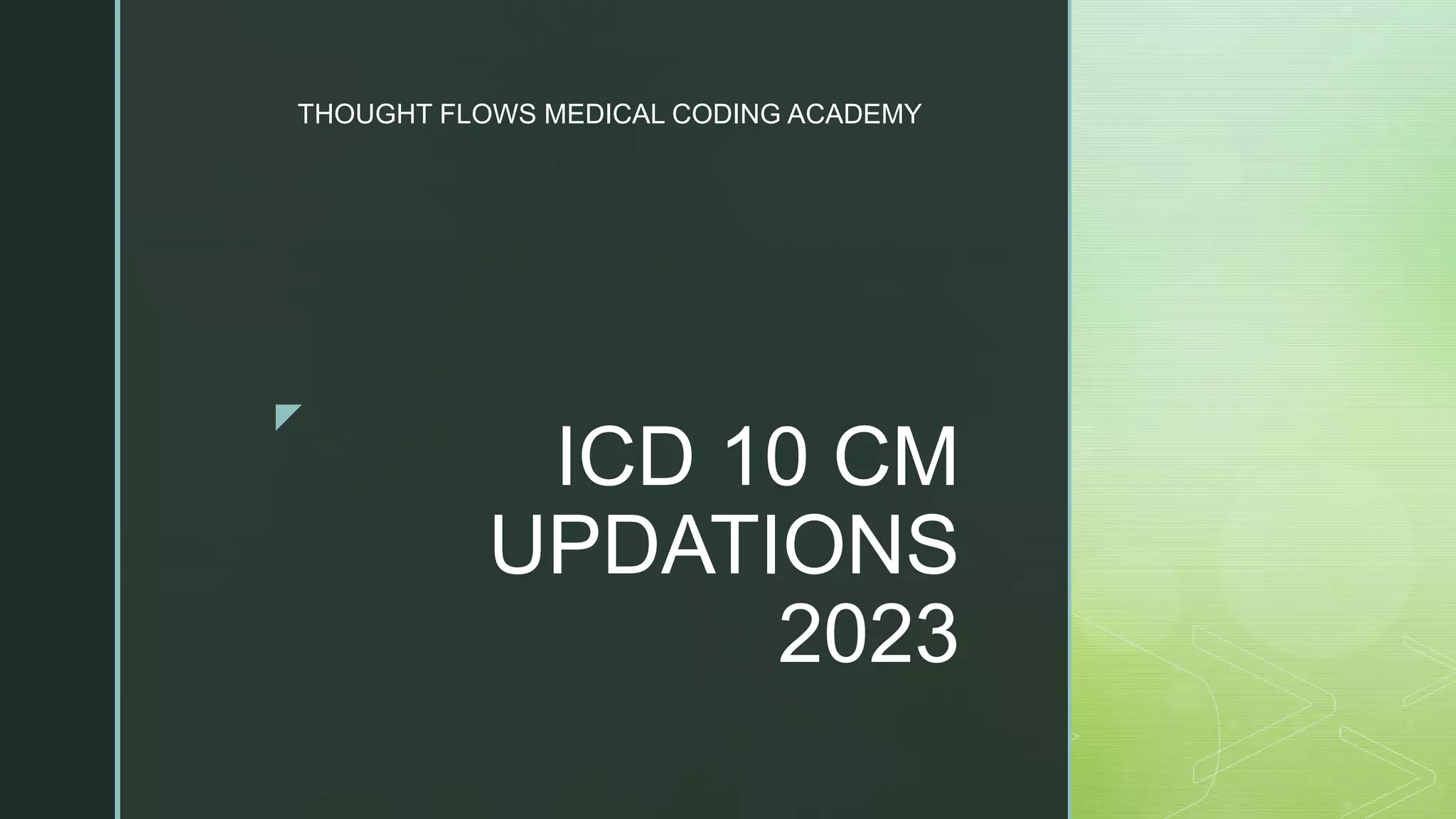 ICD 10 CM UPDATIONS 2023.pptx