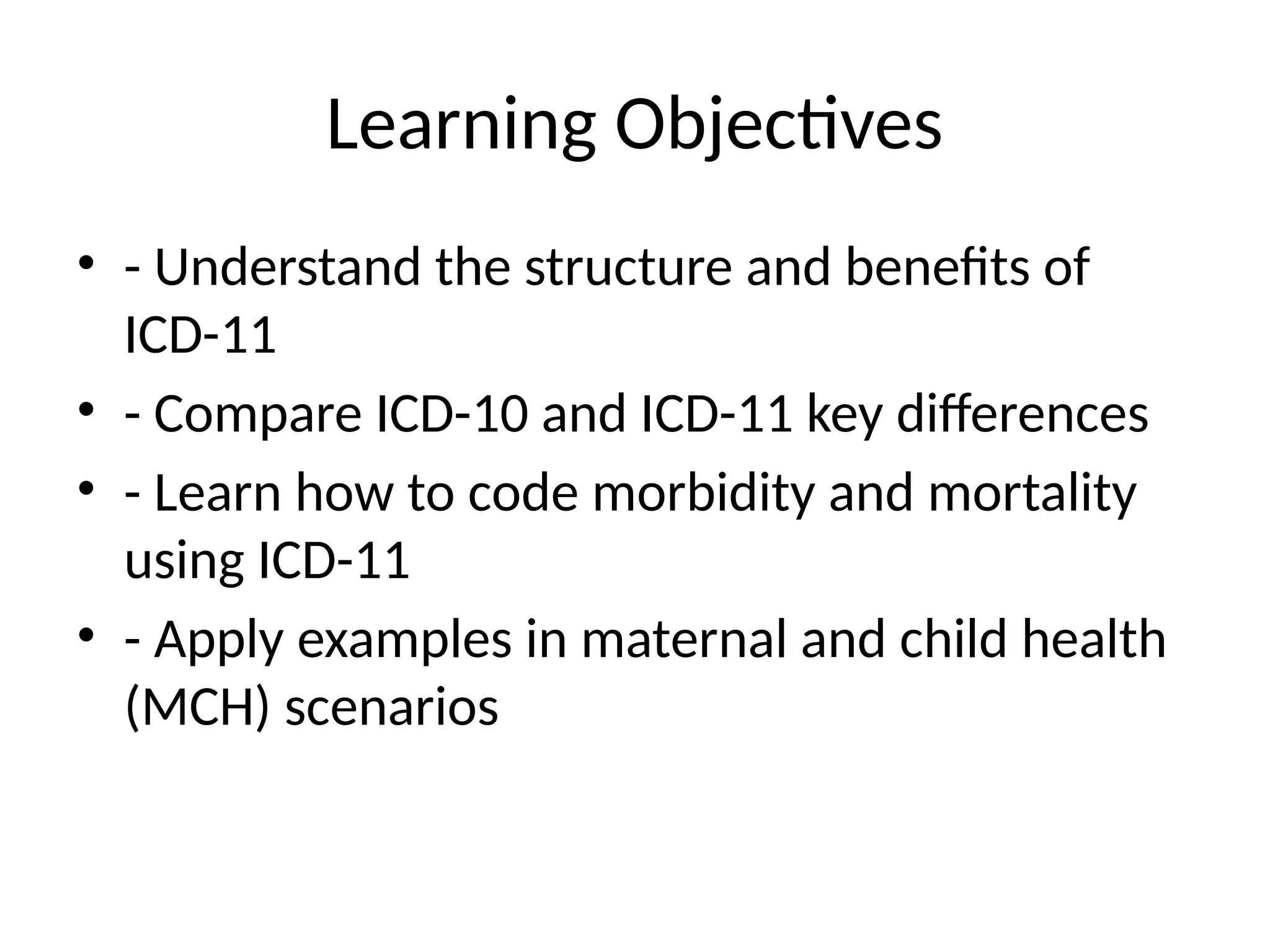International Classification of Diseases, 11th Revision (ICD-11) | PPTX