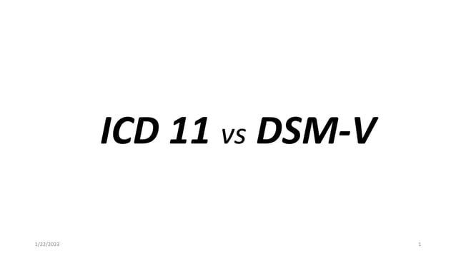 ICD 11 vs DSM V.pptx