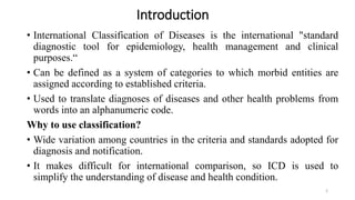 International classification of disease and International non ...