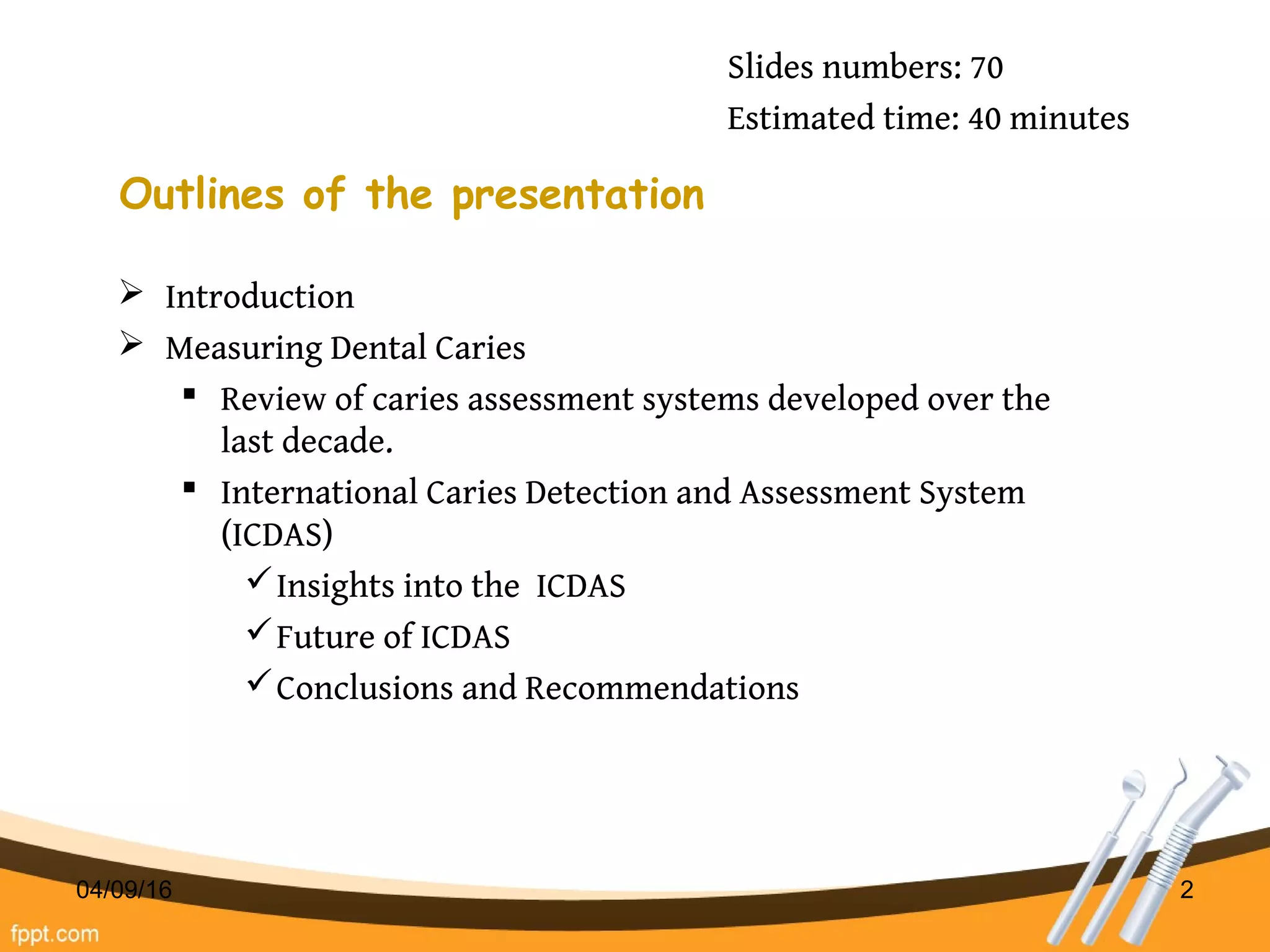 International Caries Detection And Assessment System Icdas Ppt