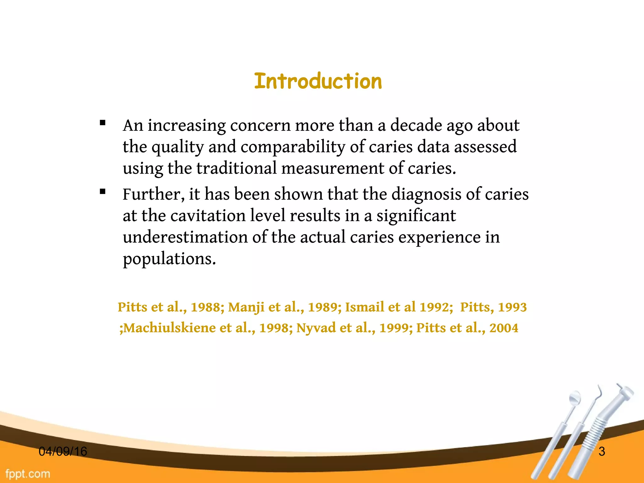 International Caries Detection and Assessment System (ICDAS) | PPT
