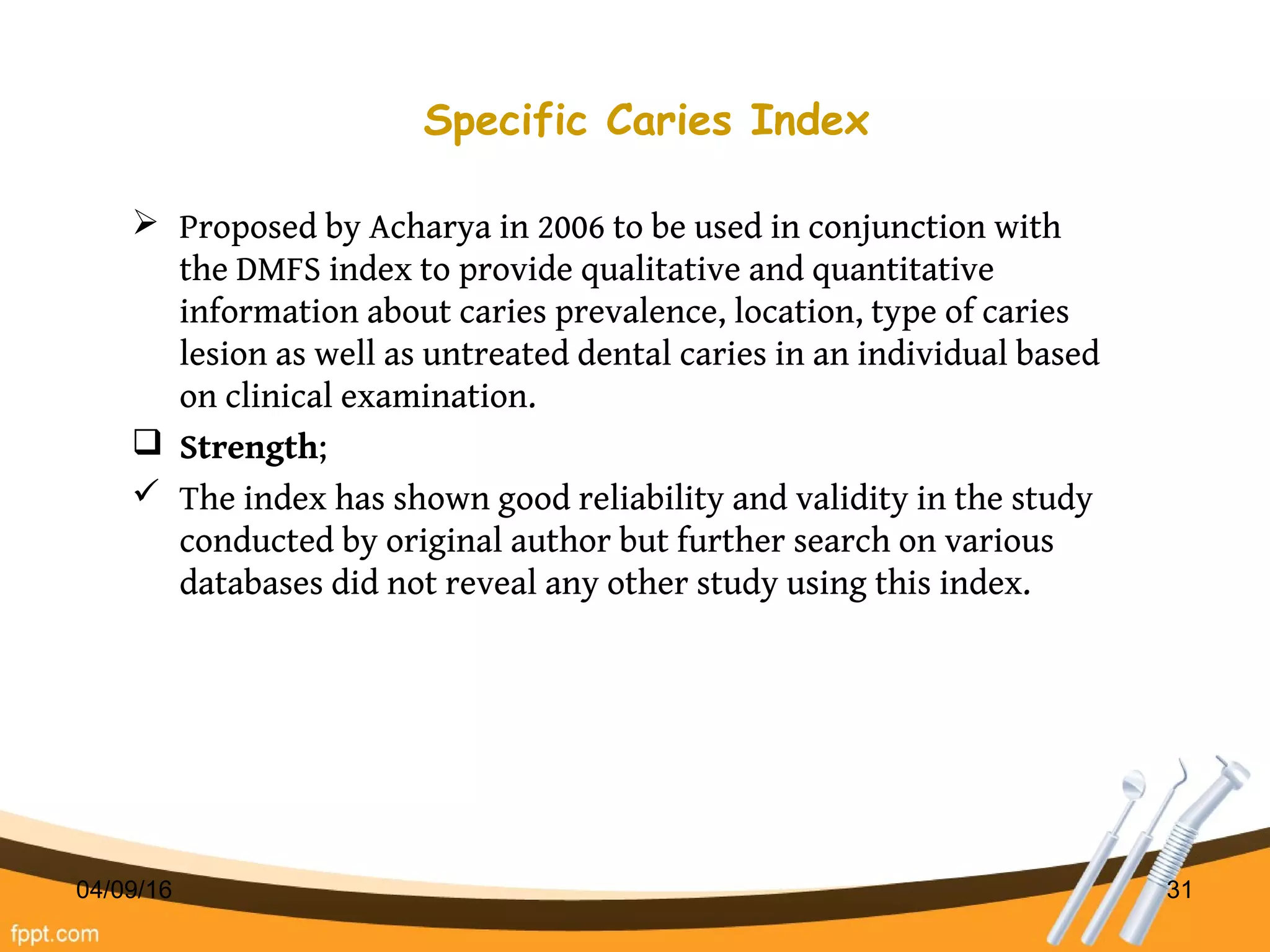 International Caries Detection and Assessment System (ICDAS) | PPT