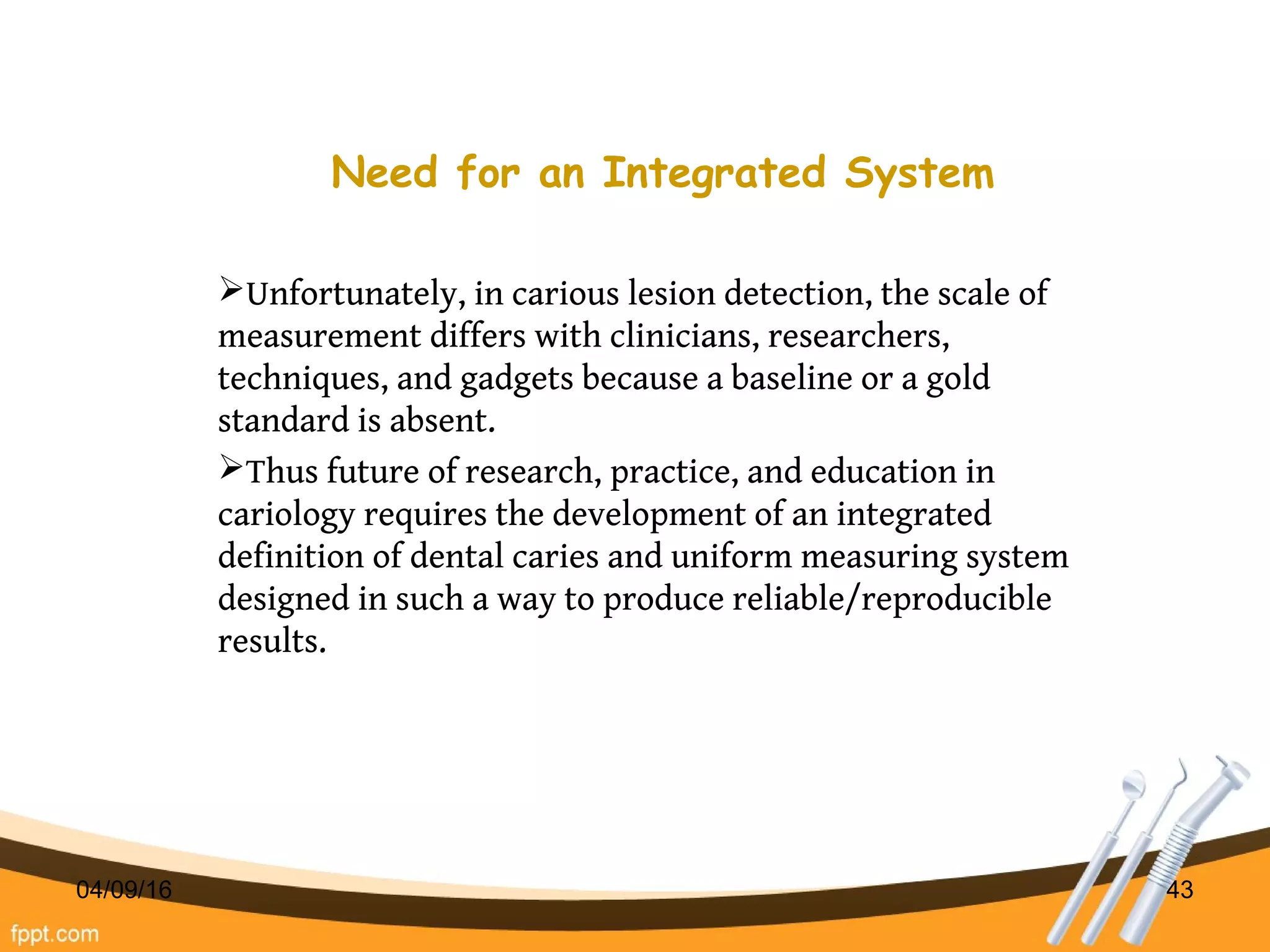 International Caries Detection and Assessment System (ICDAS) | PPT