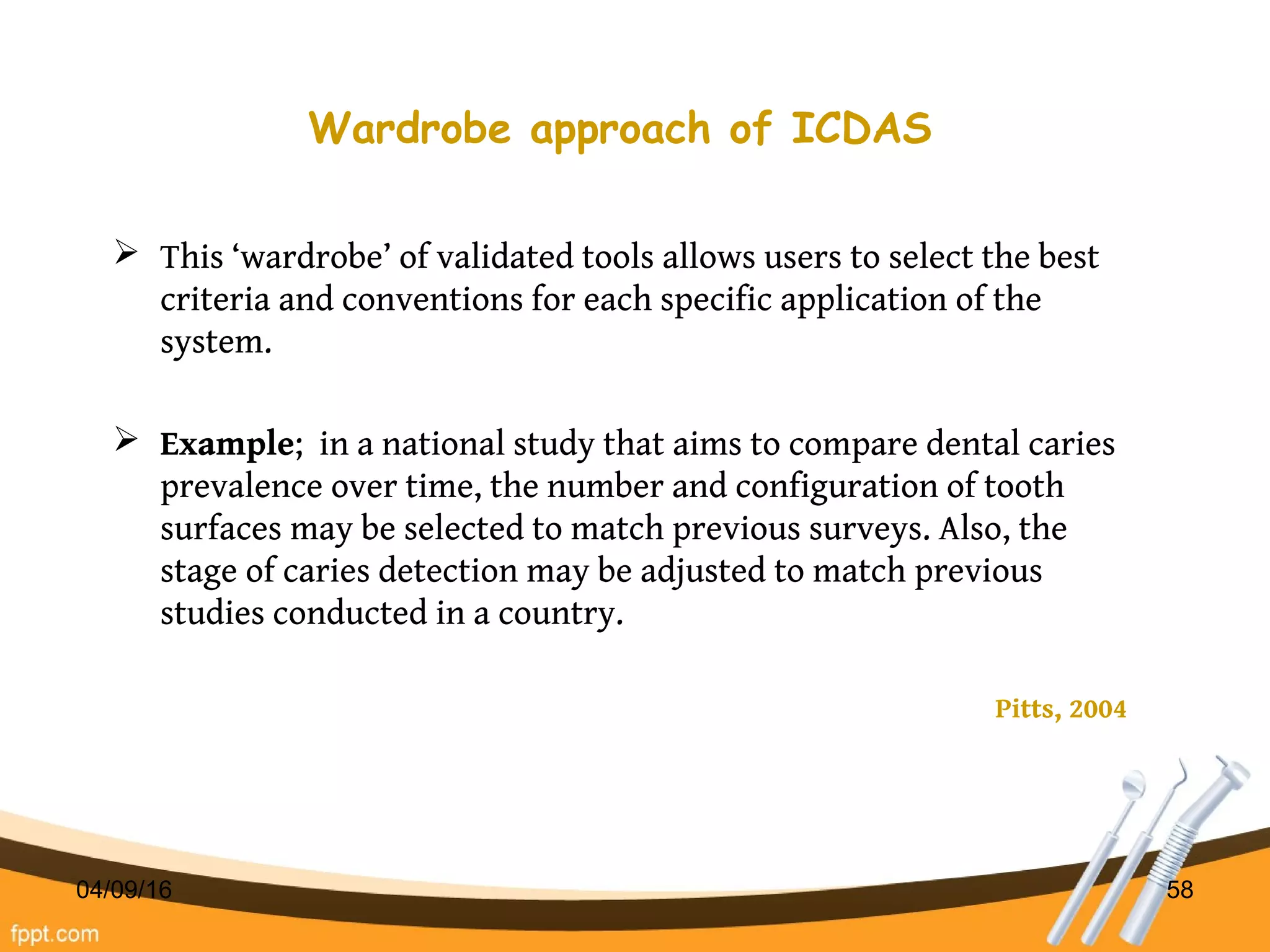 International Caries Detection and Assessment System (ICDAS) | PPT
