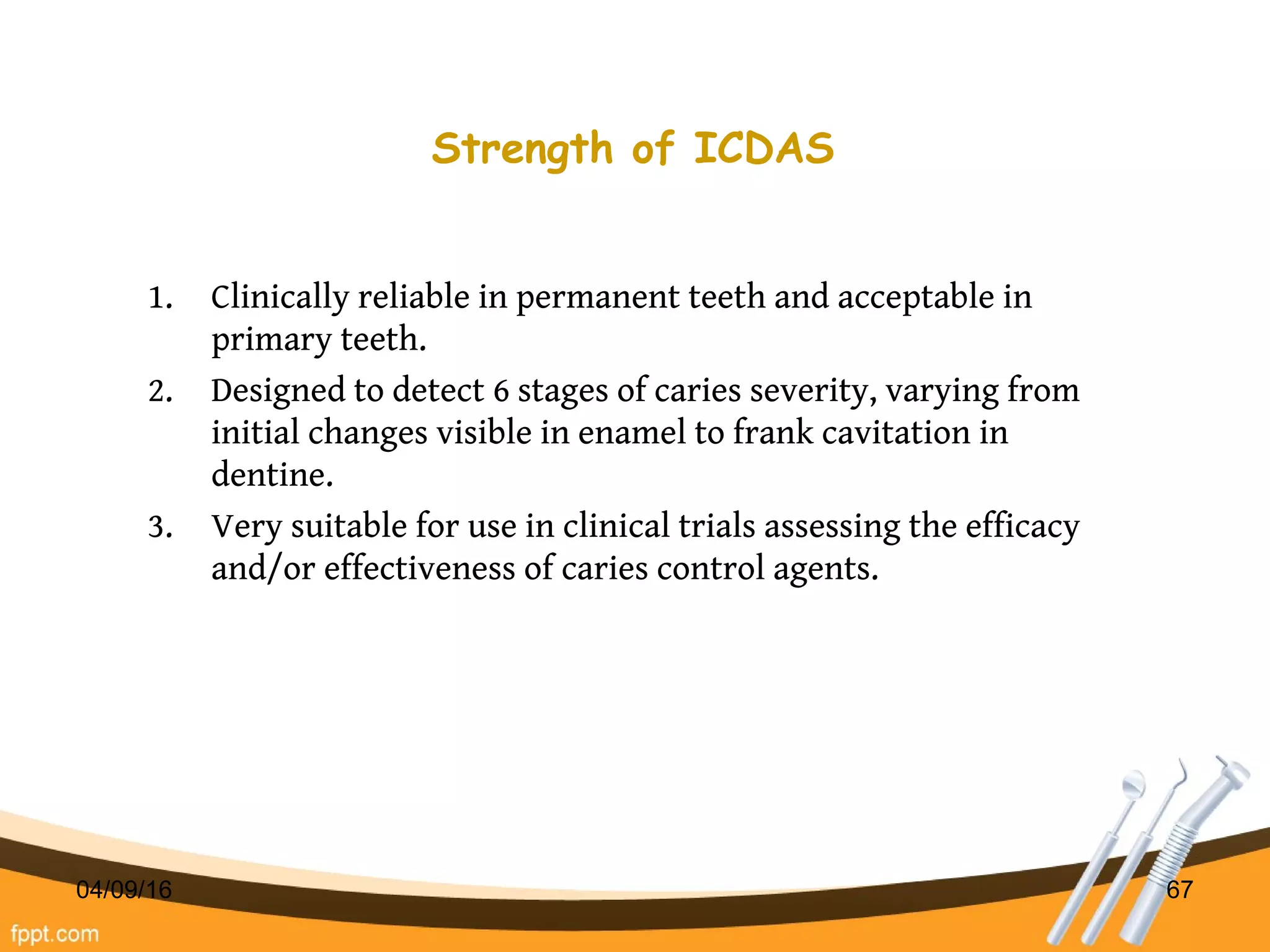 International Caries Detection and Assessment System (ICDAS) | PPT
