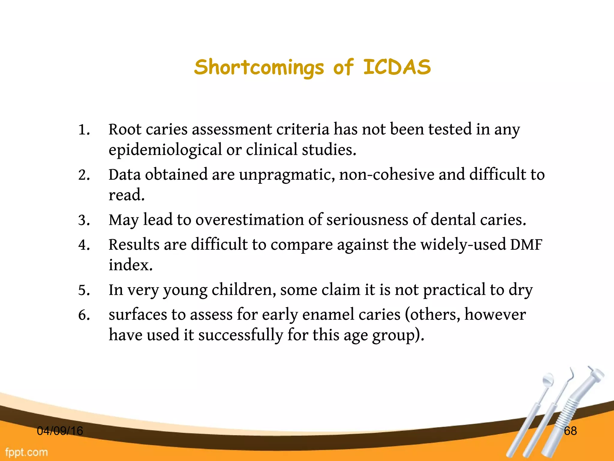 International Caries Detection and Assessment System (ICDAS) | PPT