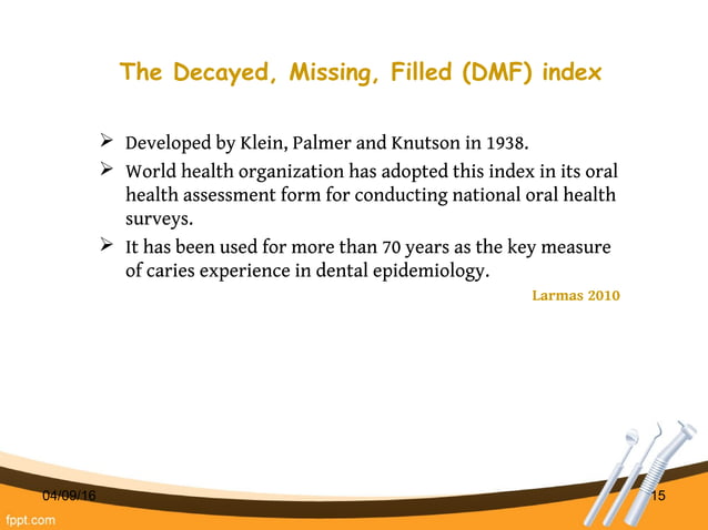 International Caries Detection and Assessment System (ICDAS) | PPT