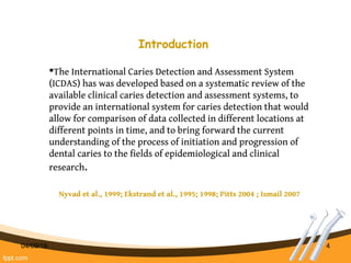 International Caries Detection and Assessment System (ICDAS) | PPT