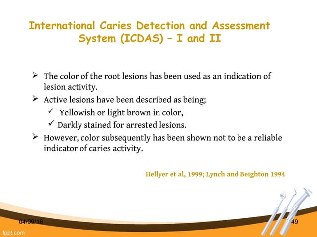 International Caries Detection and Assessment System (ICDAS) | PPT