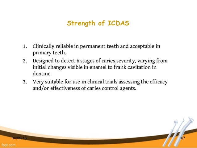 International Caries Detection and Assessment System (ICDAS)