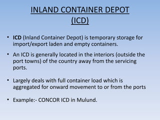 ICD,CFS and Deep Water port | PPTX