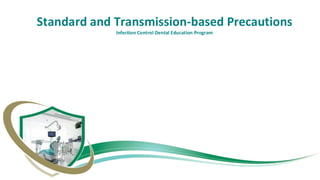 Standard and transmition based precaution | PDF