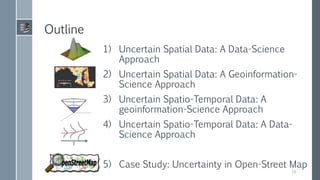 Handling Uncertainty in Geo-Spatial Data. | PPTX