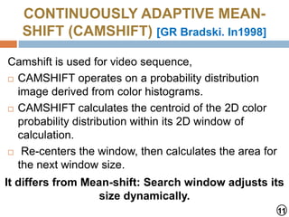 Implementing Camshift on a Mobile Robot for Person Tracking and Pursuit_ICDM | PPTX | Cameras ...
