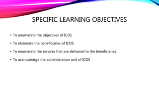 Integrated Child Development Services (ICDS) | PPT
