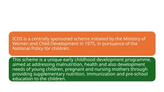 functions and organizational aspects of Integrated Child Development Services (ICDS) scheme.pptx