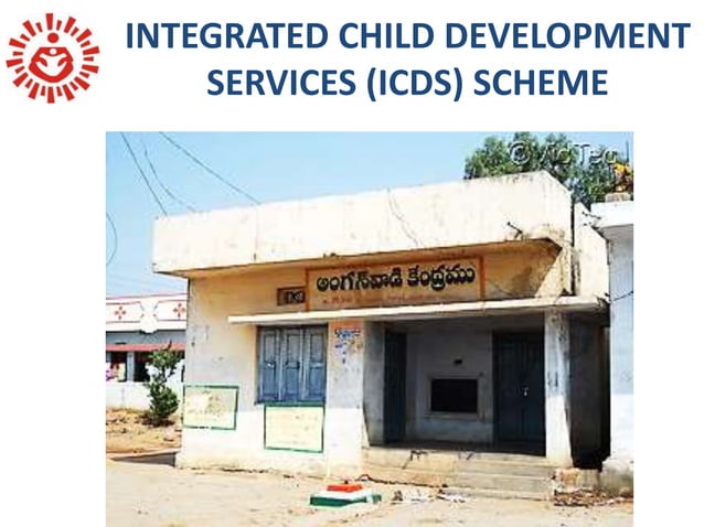 ICDS Integrated Child Development Services Scheme | PPTX | Daycare and ...
