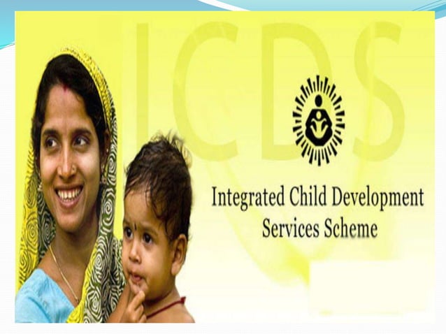 critical evaluation ICDS( integrated child development services) | PPT